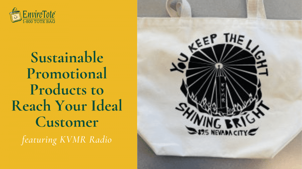 Sustainable Promotional Products to Reach Your Ideal Customer - Enviro ...